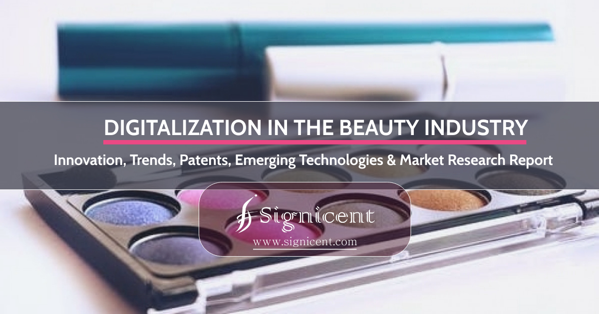 Digitalization in the Beauty Industry: Innovation, IP & Market Research ...