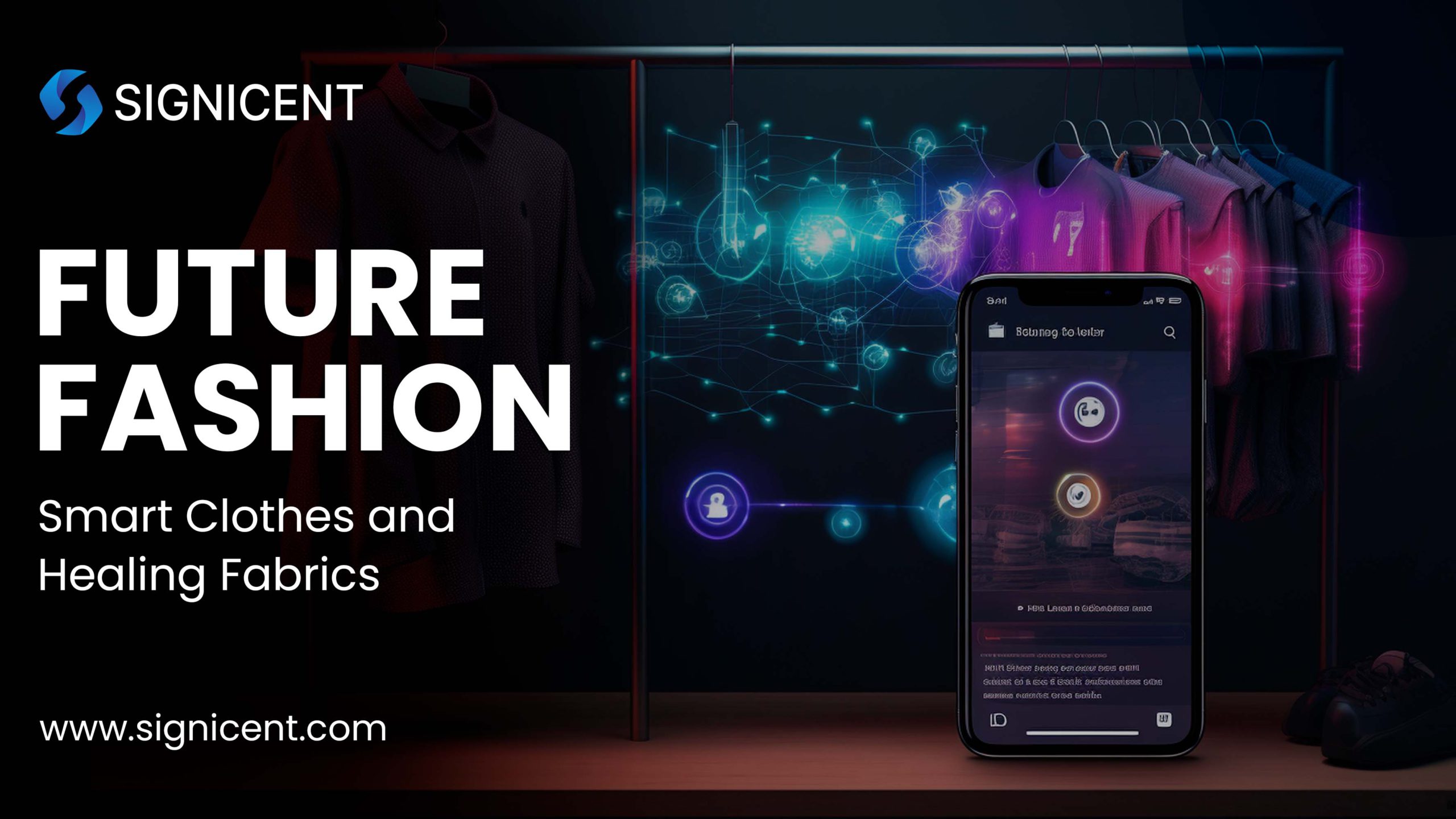 Smart Clothing and Self-Healing Materials - Signicent LLP