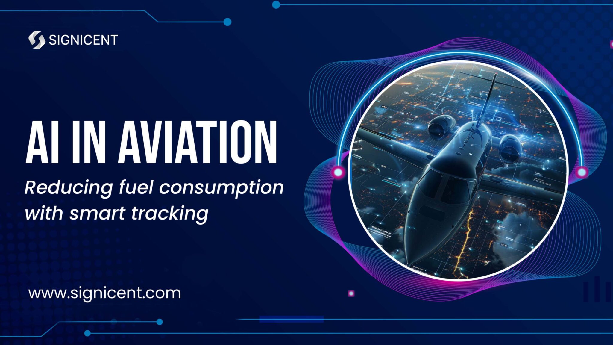 How AI In Aviation Can Transform The Industry - Signicent LLP