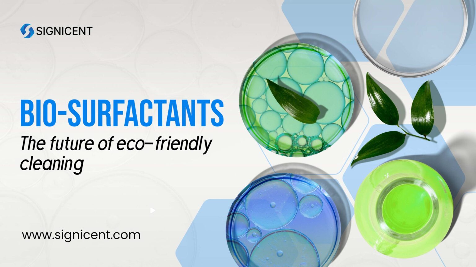 How Bio-Surfactants Are Replacing Petrochemicals - Signicent LLP